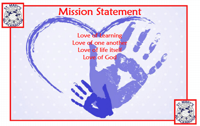 Mission Statement | St Mary's Catholic Primary Blackbrook